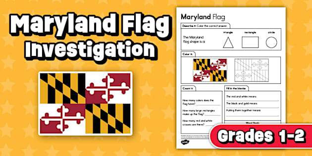 Maryland Flag Investigation Worksheet for 1st-2nd Grade