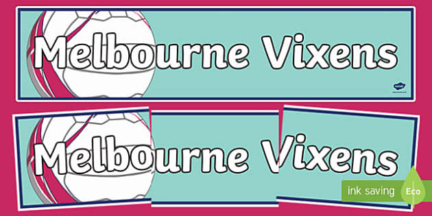Melbourne Vixens Netball Display Banner-Australia - Twinkl