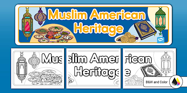 Muslim American Heritage Banner - Twinkl