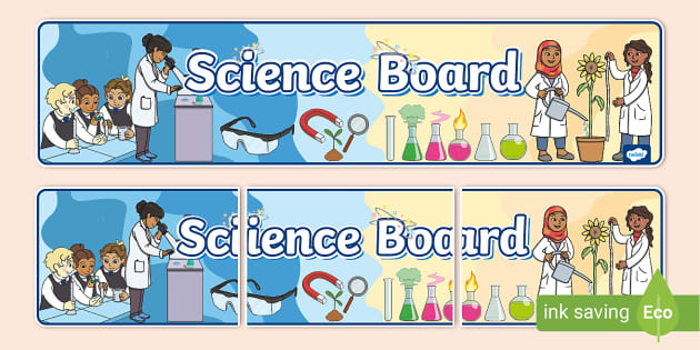 Science Board Display Banner - Twinkl