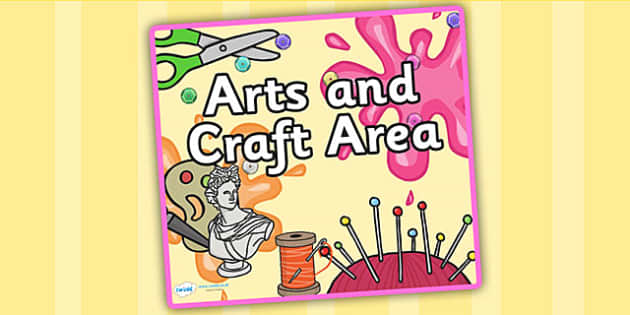 👉 Arts and Craft Area Sign (teacher made)
