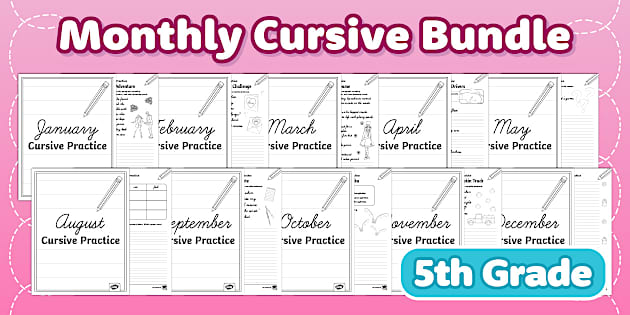 Fifth Grade Monthly Cursive Bundle