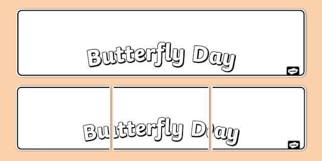 Butterfly Day Collaborative Drawing Display Banner Twinkl