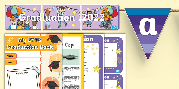 EYFS Graduation Pack (teacher made) - Twinkl
