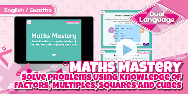 Multiplication & Division Factors Multiples Squares & Cubes