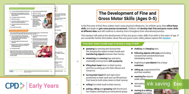 Development of fine and gross motor skills (ages 0-5) CPD