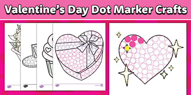 Valentine's Day Dot Marker Crafts