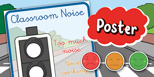 Noise Monitor Display Poster: Traffic Light - Twinkl