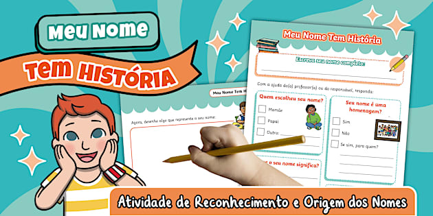 Meu Nome Tem História - Atividade de Nome