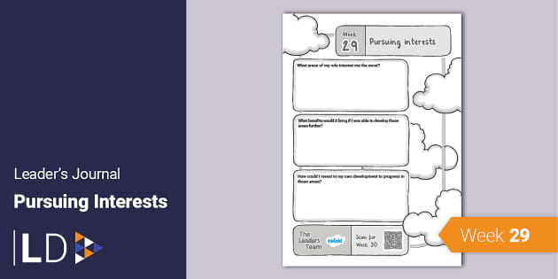 Leader's Journal: Pursuing Interests (Week 29) - Leaders