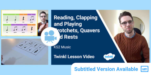 👉 KS2 Music: Crotchets, Quavers and Rests Video Lesson