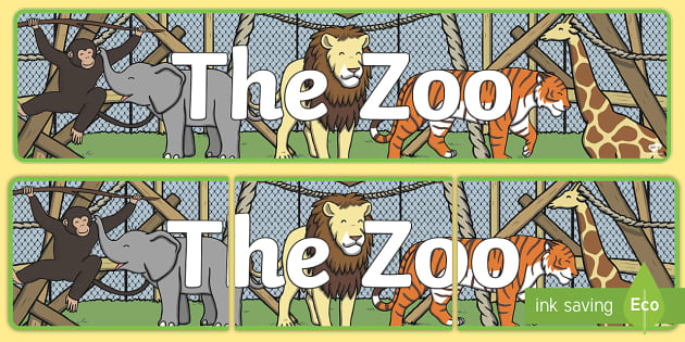 Zoo Banner (teacher made)