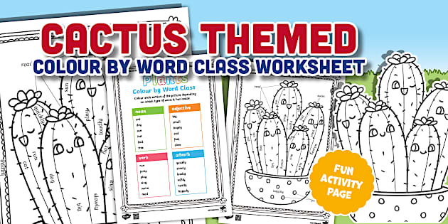 Cactus-Themed Colour by Word Class Worksheet