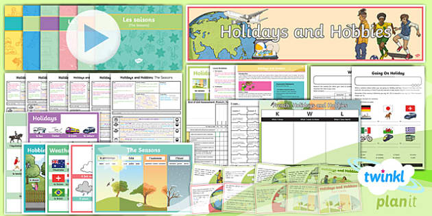French: Holidays and Hobbies Year 4 Unit Pack (teacher made)