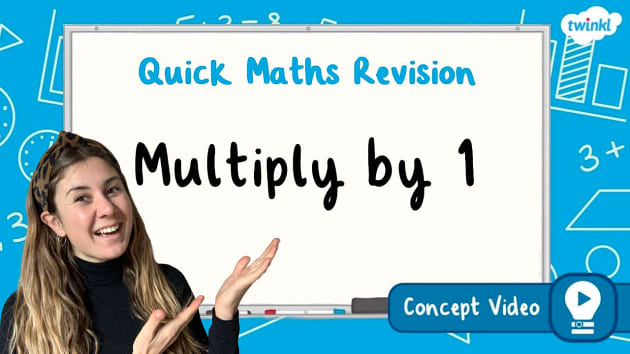 FREE! - 👉 Multiply by 1: KS2 Maths Concept Video - Twinkl