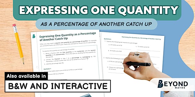 Expressing One Quantity as as Percentage of Another Catch-Up