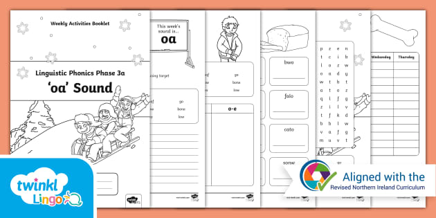 Northern Ireland Linguistic Phonics Phase 3a 'oa' Sound Weekly Activities