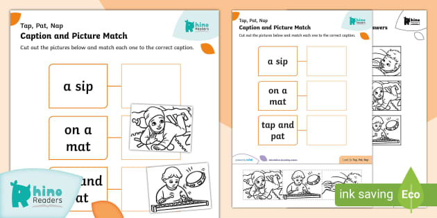 Level 2a Tap, Pat, Nap: Caption and Picture Match - Twinkl