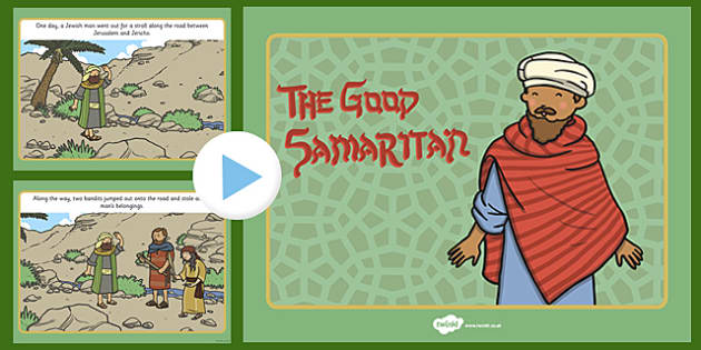 The Good Samaritan Story PowerPoint (teacher made)