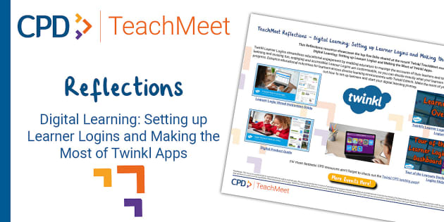 FREE! - TeachMeet Reflections- Digital Learning: Setting up Learner Logins FREE! - TeachMeet Reflections- Digital Learning: Setting up Learner Logins