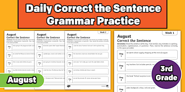 Third Grade August Daily Correct the Sentence Grammar Practice
