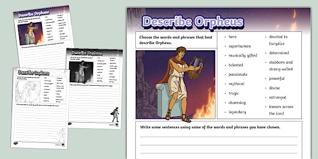 Describe Orpheus Worksheet (professor feito) - Twinkl