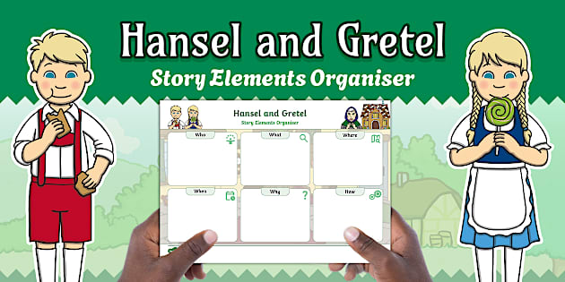 Hansel and Gretel Story Elements Organiser Worksheet