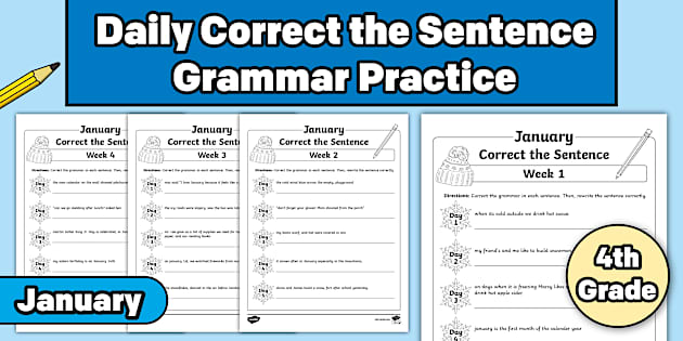 Fourth January Daily Correct the Sentence Grammar Practice