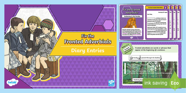 KS2 Fronted Adverbial: Diary Entry Using Fronted Adverbials