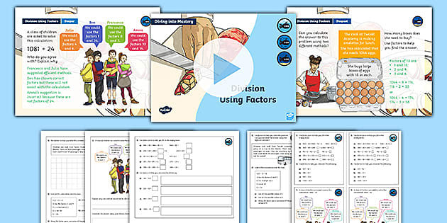 👉 Year 6 Maths Mastery: Division Using Factors Teaching Pack