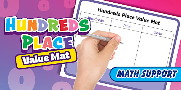Hundreds Place Value Mat - Twinkl