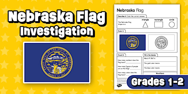 Nebraska Flag Investigation Worksheet for K-2nd Grade