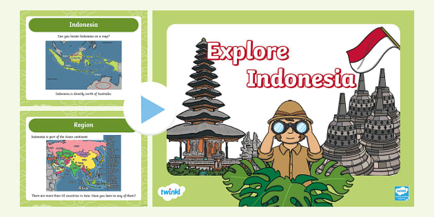Explore Indonesia Years 1-2 - PowerPoint (teacher made)