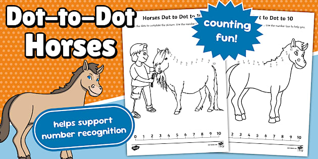Year of the Horse: Horses Dot to Dot to 10 Activity Sheets