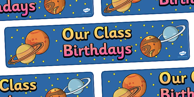FREE! - Editable Birthday Display Set Space Banner - editable birthday