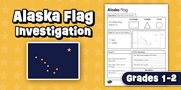 * NEW * Alaska Flag Investigation Worksheet for 1st-2nd Grade