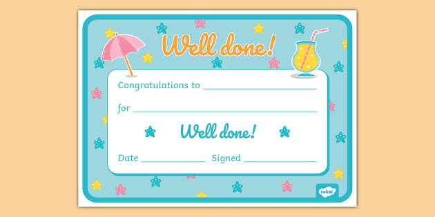 Summer Vibes Themed Well Done Certificate - Twinkl Summer Vibes Themed Well Done Certificate - Twinkl