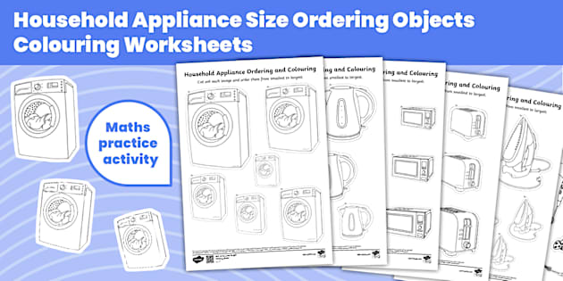 Household Appliance Size Ordering Objects Colouring Worksheets