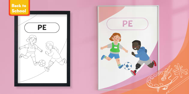 PE Subject Classroom Sign Poster | Twinkl Art Gallery