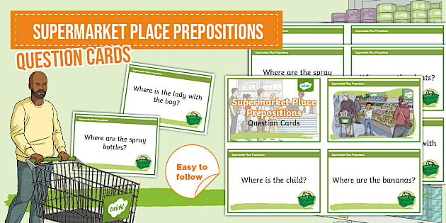 Supermarket Place Prepositions Question Cards