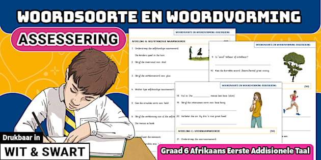 Graad 6 Afrikaans Eerste Addisionele Taal - Woordsoorte en Woordvorming ...