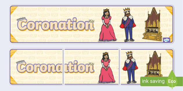 Coronation Display Banner (professor feito) - Twinkl