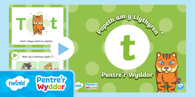 Pentre'r Wyddor: Popeth am y Llythyren t (teacher made)