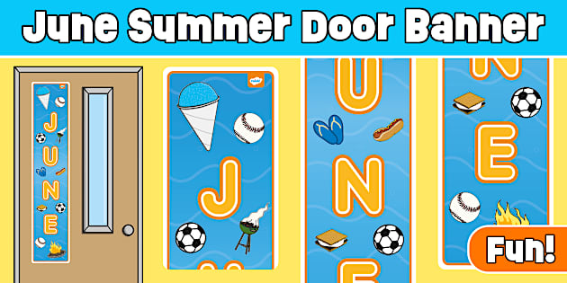 June Summer Classroom Door Decoration Banner