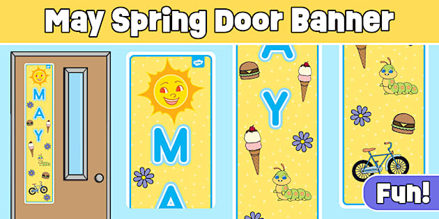 May Spring Classroom Door Decoration Banner