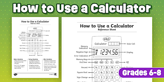 How to Use a Calculator Reference Sheet for 6th-8th Grade