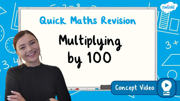 FREE! - 👉 Multiplying by 100: KS2 Maths Concept Video
