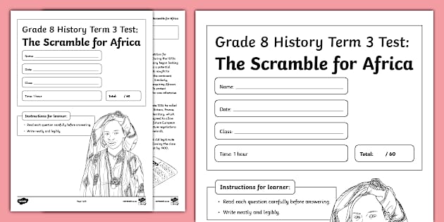 Grade 8 History Term 2 Test: The Scramble for Africa