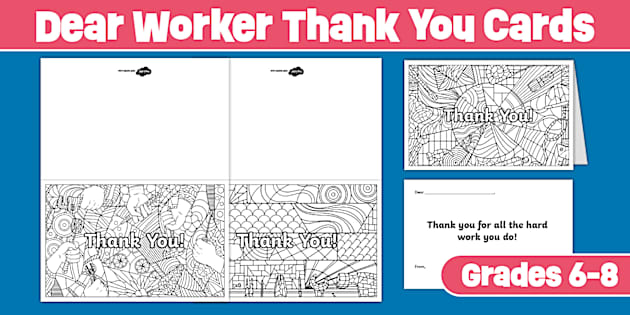 Dear Worker Thank You Cards for 6th-8th Grade