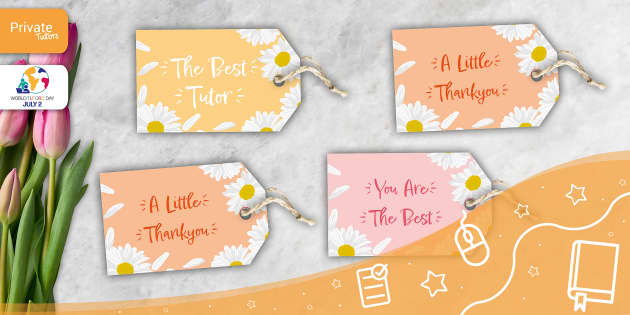 Tutor Gift Tags | World Tutors' Day (teacher made)